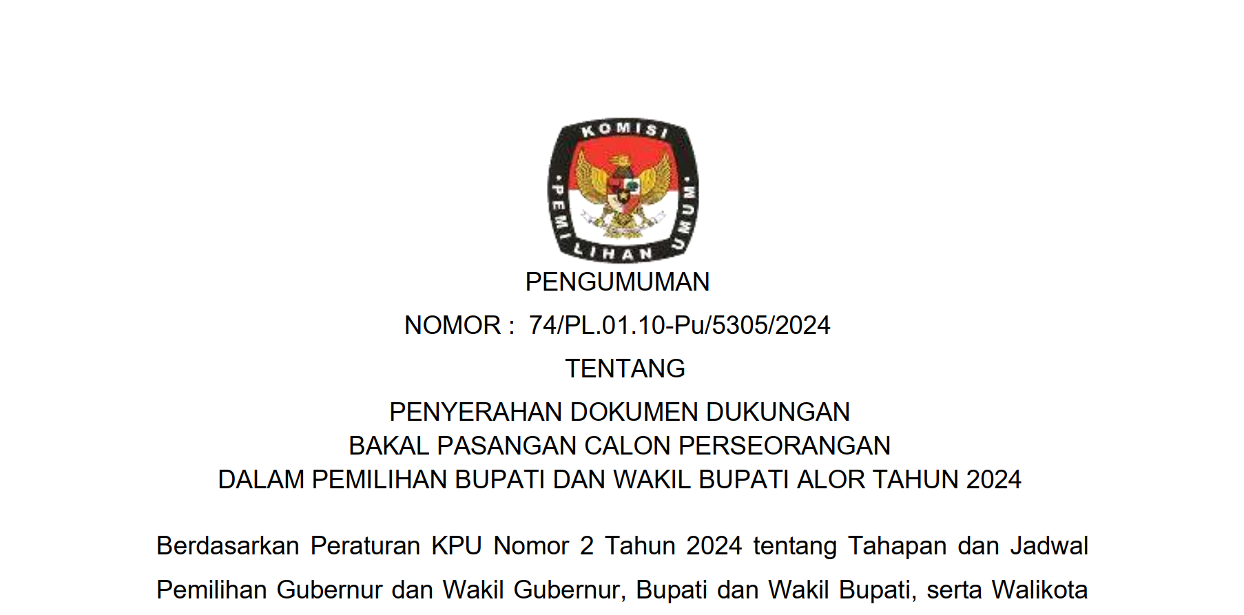 KPU KAB-ALOR - Penyerahan Dokumen Dukungan Calon Perseorangan Dalam ...